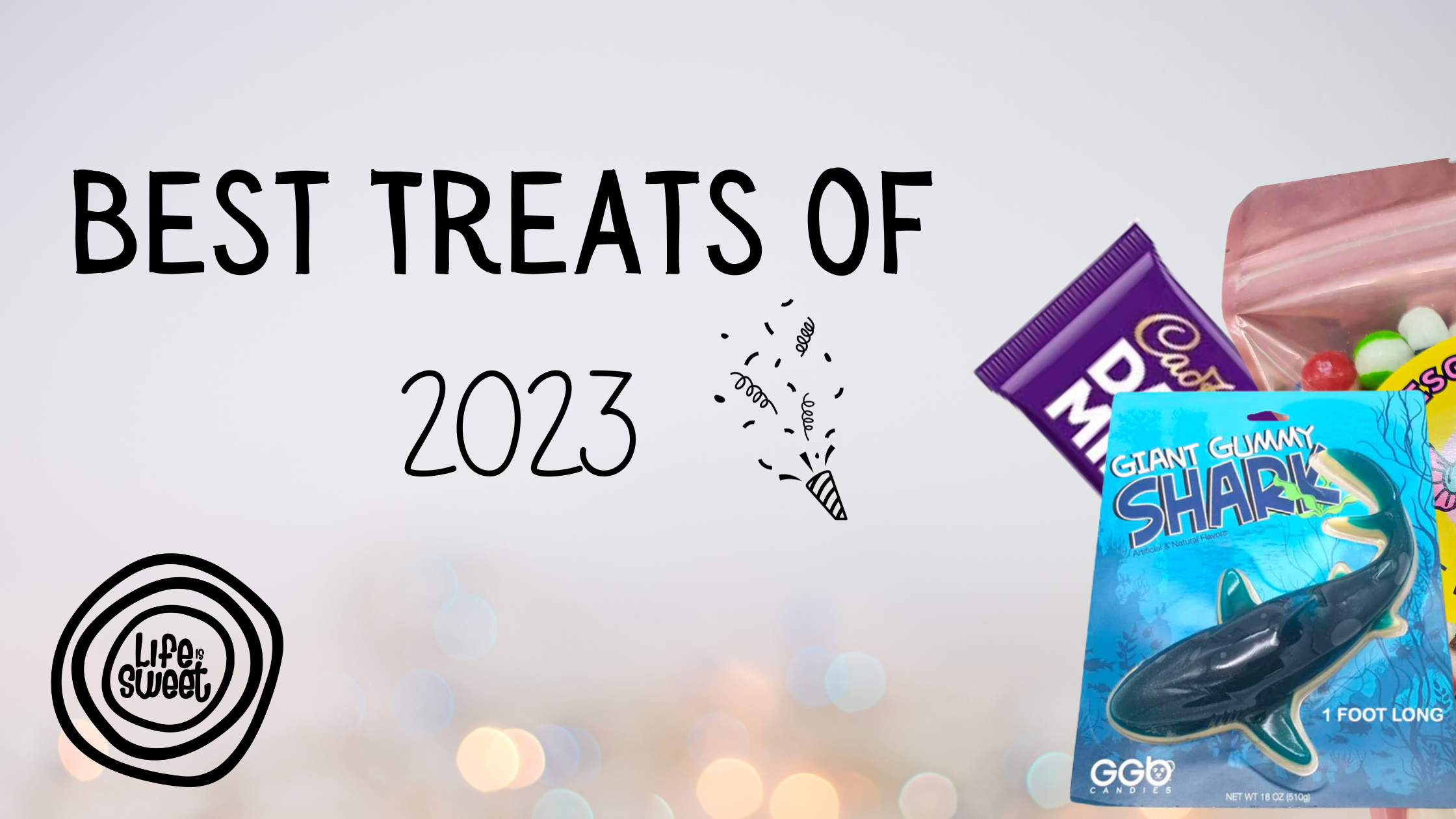2023's Most Popular Treats, According to Candy Experts – Life is Sweet ...