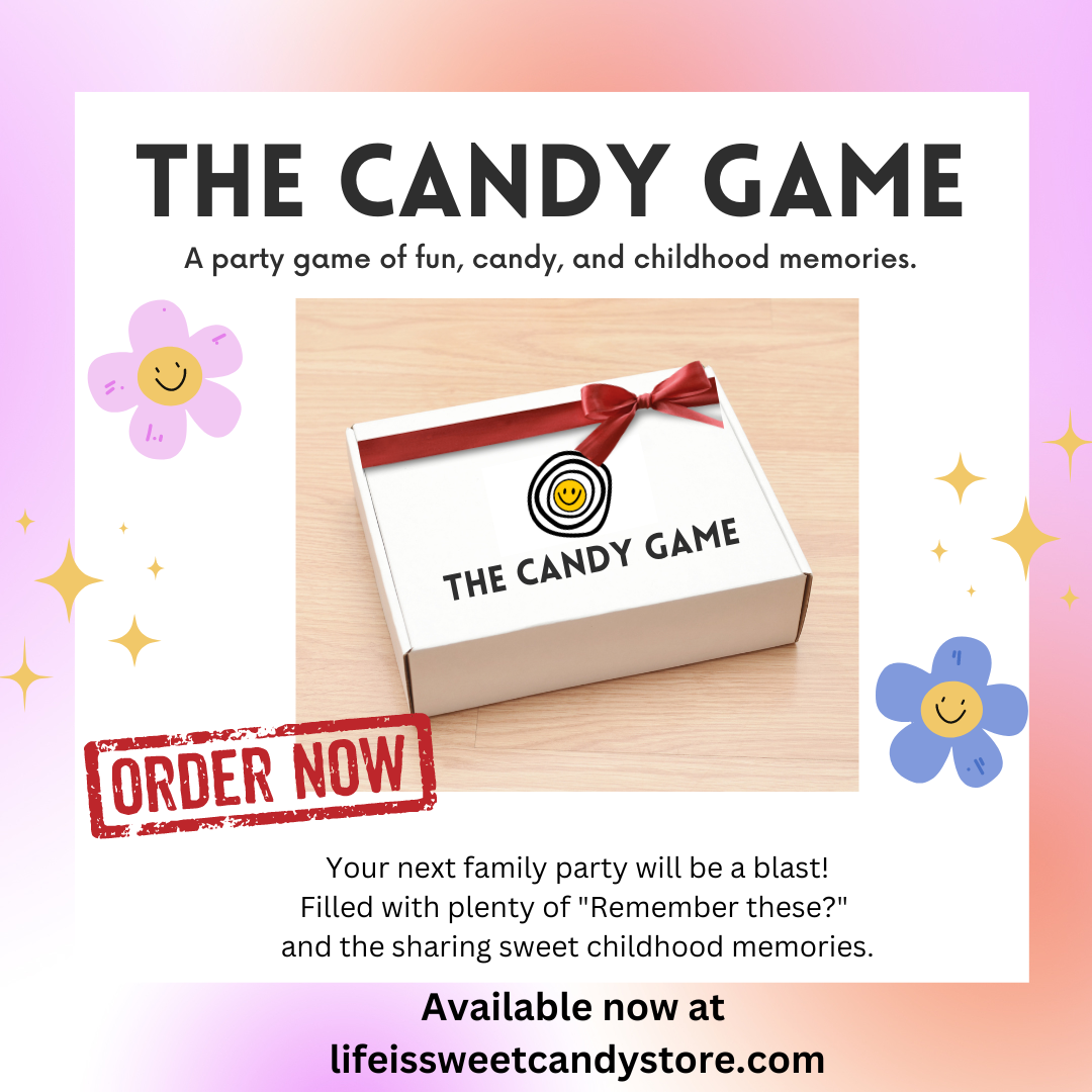 The Candy Game – Life is Sweet Candy Store