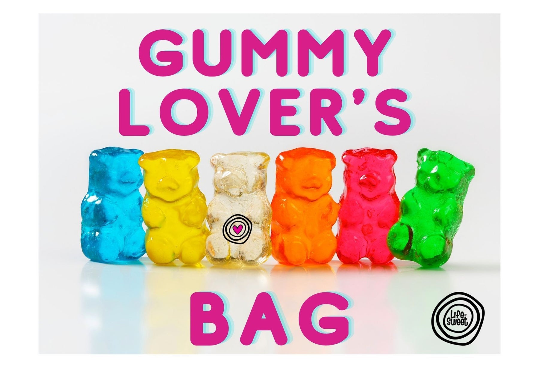 Free Birthday Candy Gummy Bag – Life is Sweet Candy Store